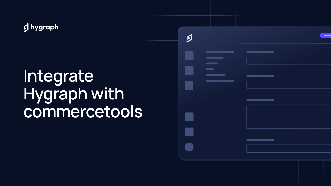 Integrate Hygraph with commercetools | Hygraph