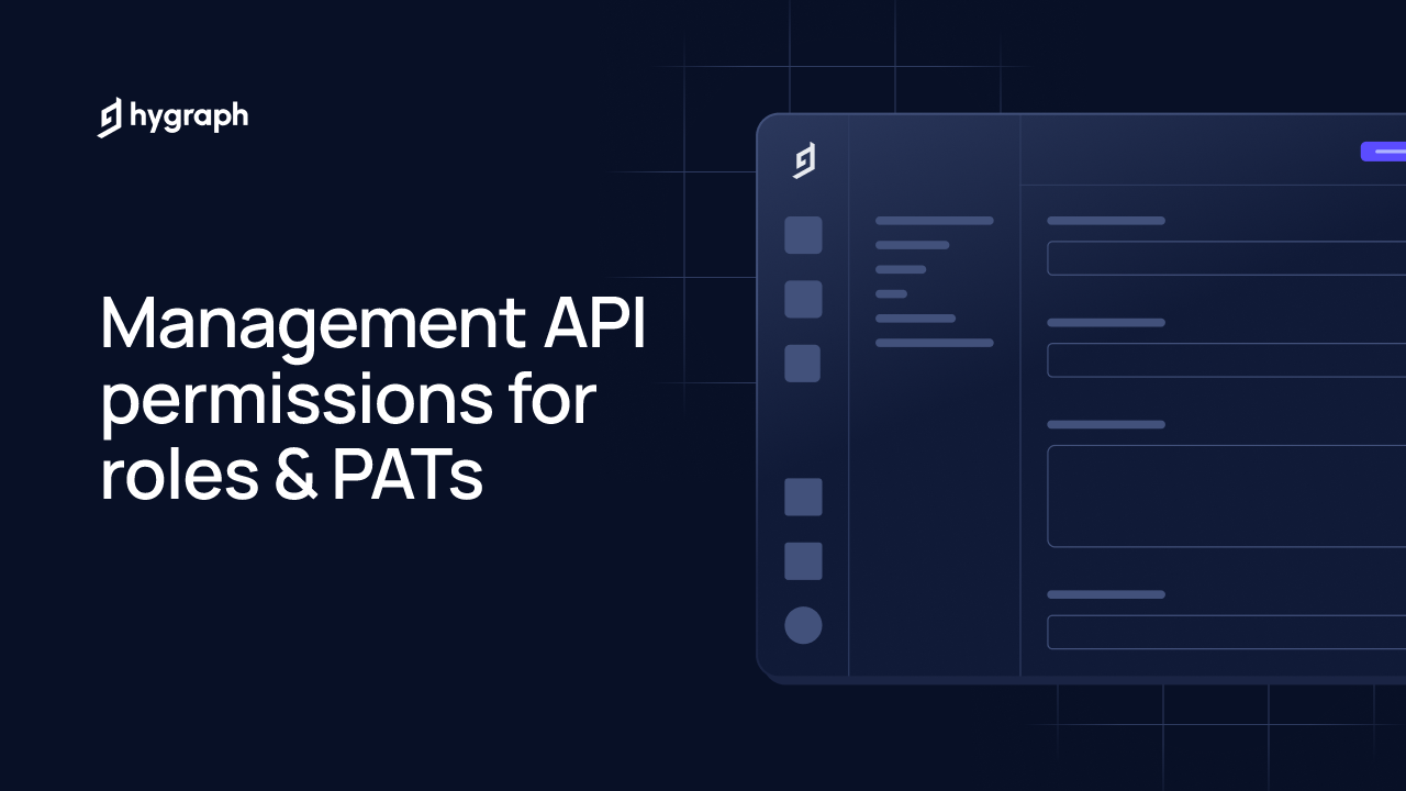 Management API permissions for roles & PATs | Hygraph